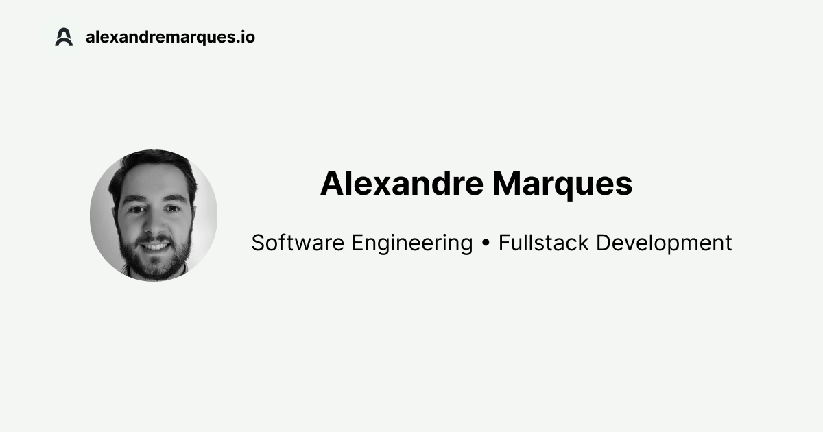 Alexandre Marques | Software Engineering